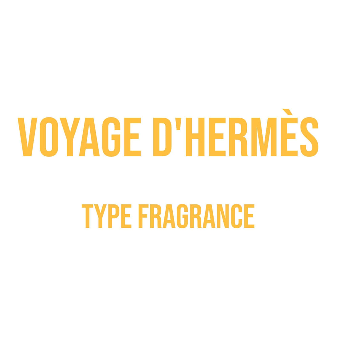Voyage d’Hermès Type Diffuser Oil | World of Aromas